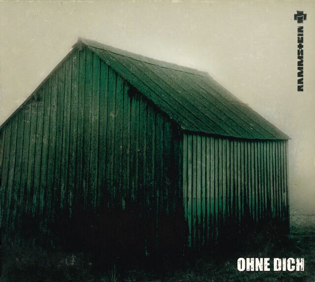 Ohne dich (single) - RammWiki